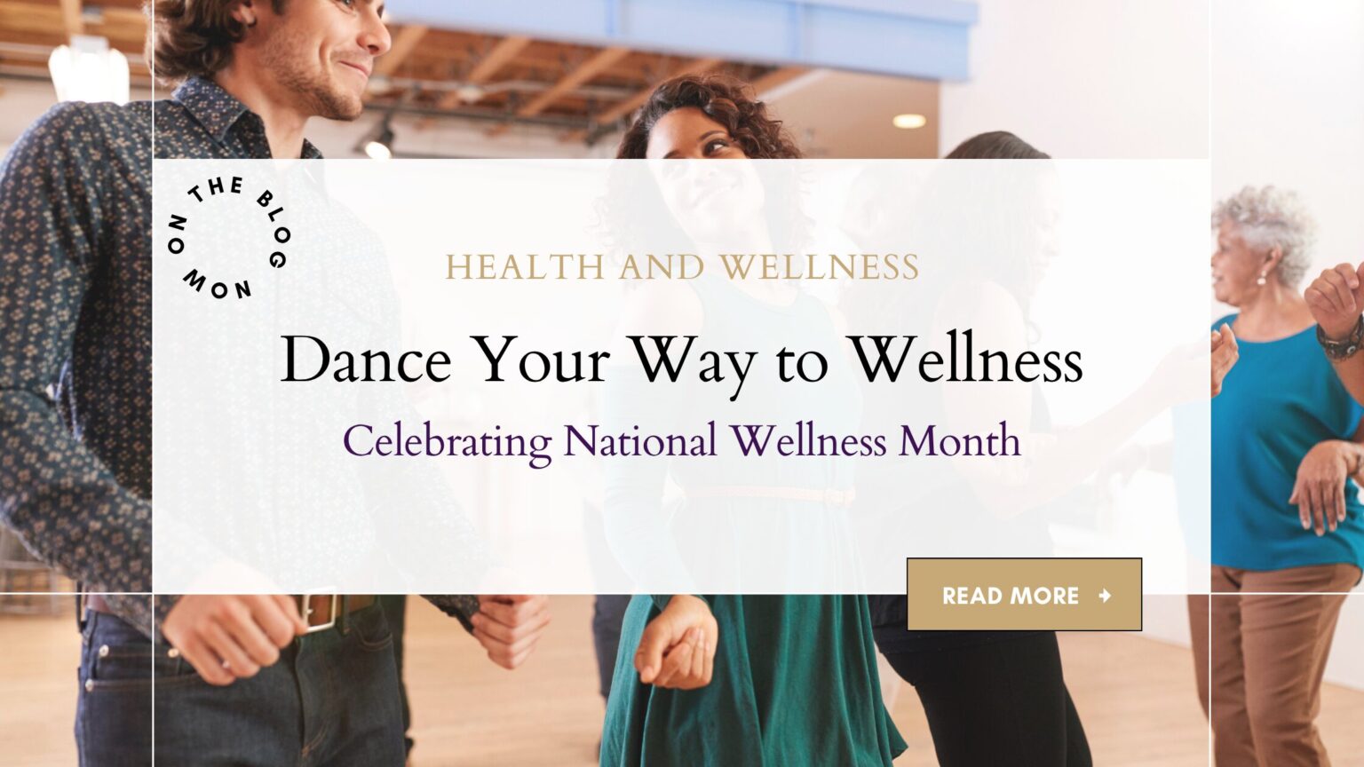 Dance to Wellness: 5 Surprising Ways Dance Improves Wellness