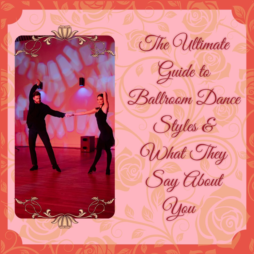 Dance Blog 3:💃🕺 The Ultimate Guide to Ballroom Dance Styles & What They ...